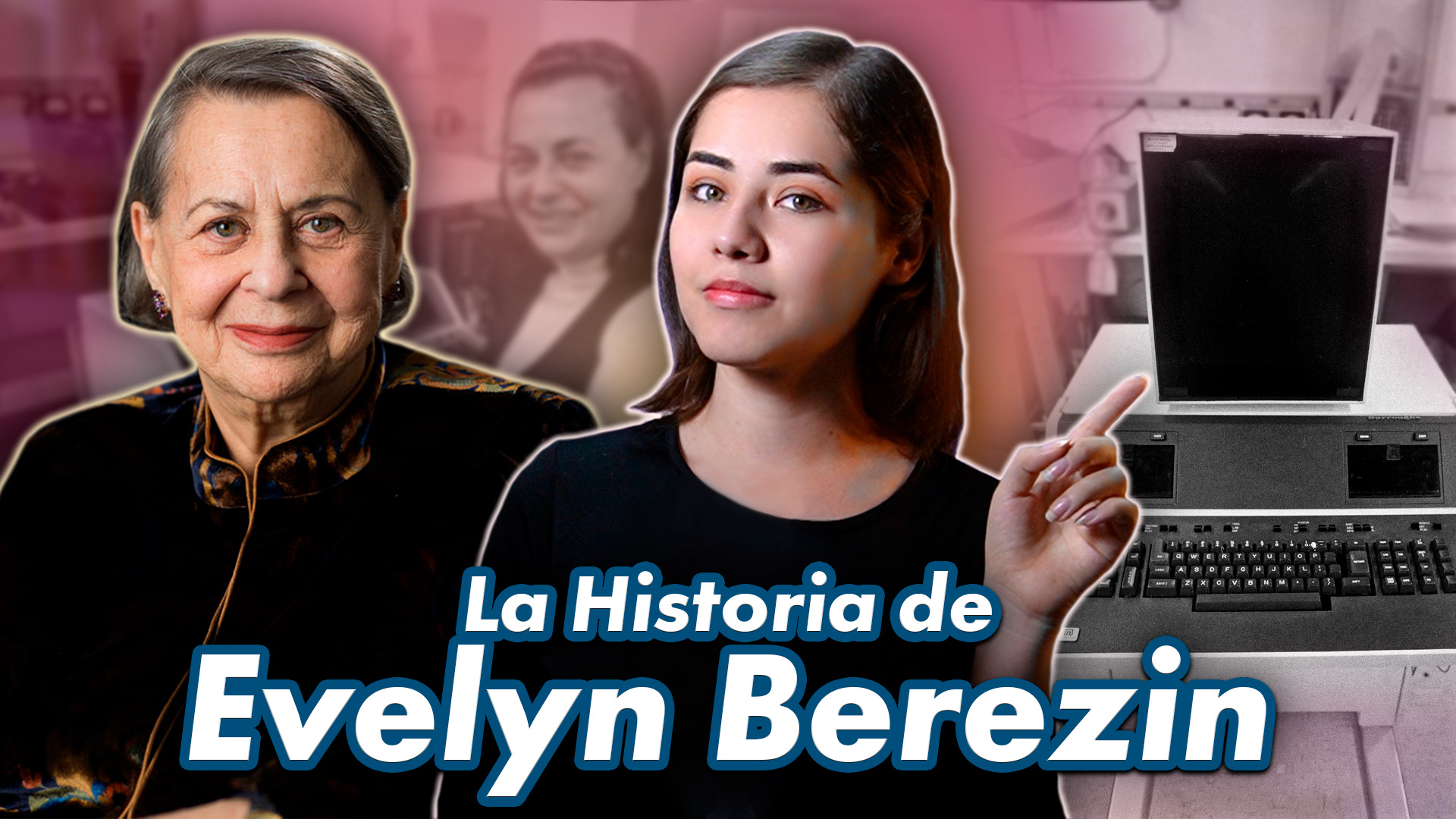 Conoce la Historia de Evelyn Berezin • Entorno Simple